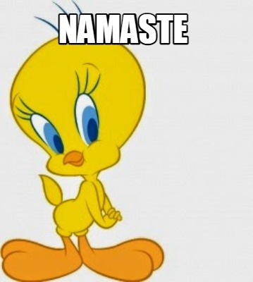 Meme Creator - Funny Namaste Meme Generator at MemeCreator.org!