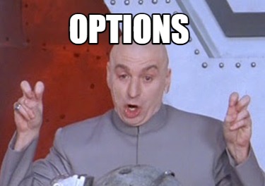 Meme Creator - Funny Options Meme Generator at MemeCreator.org!