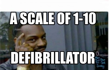 Defibrillator Memes