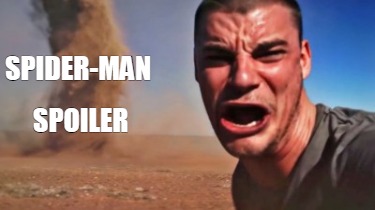Meme Creator - Funny spider-man spoiler Meme Generator at MemeCreator.org!
