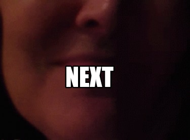 Meme Creator - Funny NEXT Meme Generator at MemeCreator.org!