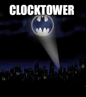 Meme Creator - Funny Clocktower Meme Generator at MemeCreator.org!