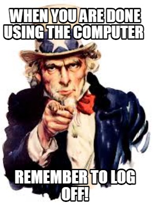 Log Off Computer Meme