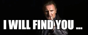 Liam Neeson Taken Memes