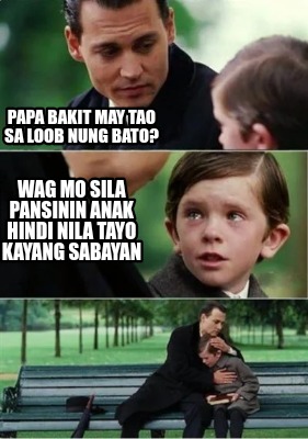 Meme Creator - Funny Papa bakit may tao sa loob nung bato? Wag mo sila ...