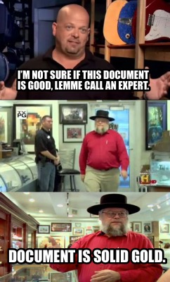 Meme Creator - Funny I’m not sure if this document is good, lemme call ...