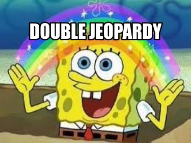 Meme Creator - Funny double Jeopardy Meme Generator at MemeCreator.org!
