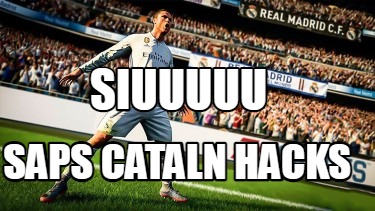 Meme Creator - Funny siuuuuu saps cataln hacks Meme Generator at ...