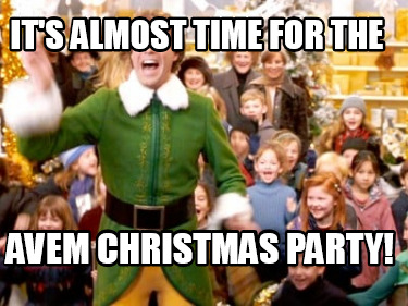 Meme Creator - Funny it's almost time or the controller's holiday party ...