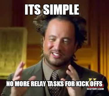 Meme Creator - Funny its simple no more relay tasks for kick offs Meme ...
