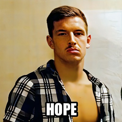 Meme Creator - Funny Hope Meme Generator at MemeCreator.org!