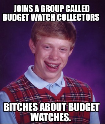 Meme Creator - Funny Joins a group called Budget Watch Collectors ...