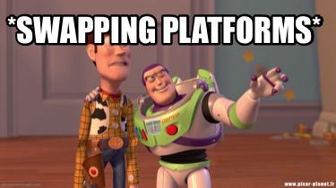 Meme Creator - Funny *SWAPPING PLATFORMS* Meme Generator at MemeCreator ...