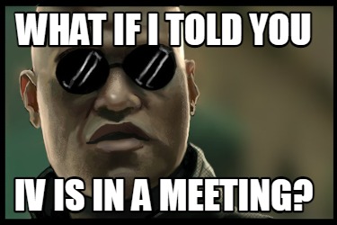 Meme What If I Told You