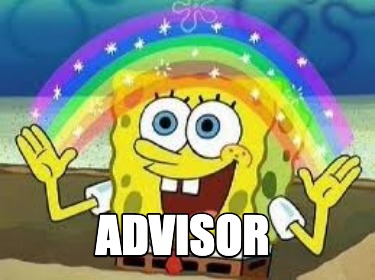 Meme Creator - Funny Advisor Meme Generator at MemeCreator.org!