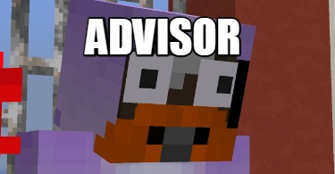 Meme Creator - Funny ADVISOR Meme Generator at MemeCreator.org!