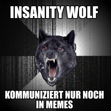 Workout Insanity Wolf Meme