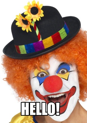 Meme Creator - Funny Hello! Meme Generator at MemeCreator.org!