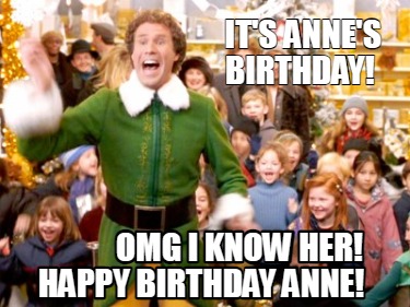 Happy Birthday Anne Memes