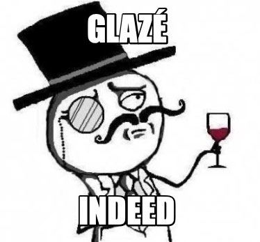 Meme Creator - Funny glazé INDEED Meme Generator at MemeCreator.org!
