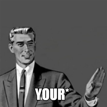 Grammar Correction Guy Memes