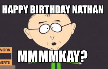 Nathan Birthday Memes
