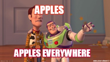 Meme Creator - Funny Apples Apples Everywhere Meme Generator at ...