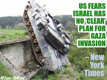 Meme Creator - Funny US fears Israel has no ‘clear’ plan for Gaza ...