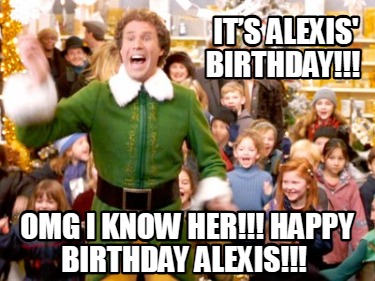 Meme Creator - Funny It’s Alexis' Meme Generator at MemeCreator.org!