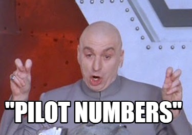 Meme Creator - Funny "PILOT NUMBERS" Meme Generator at MemeCreator.org!